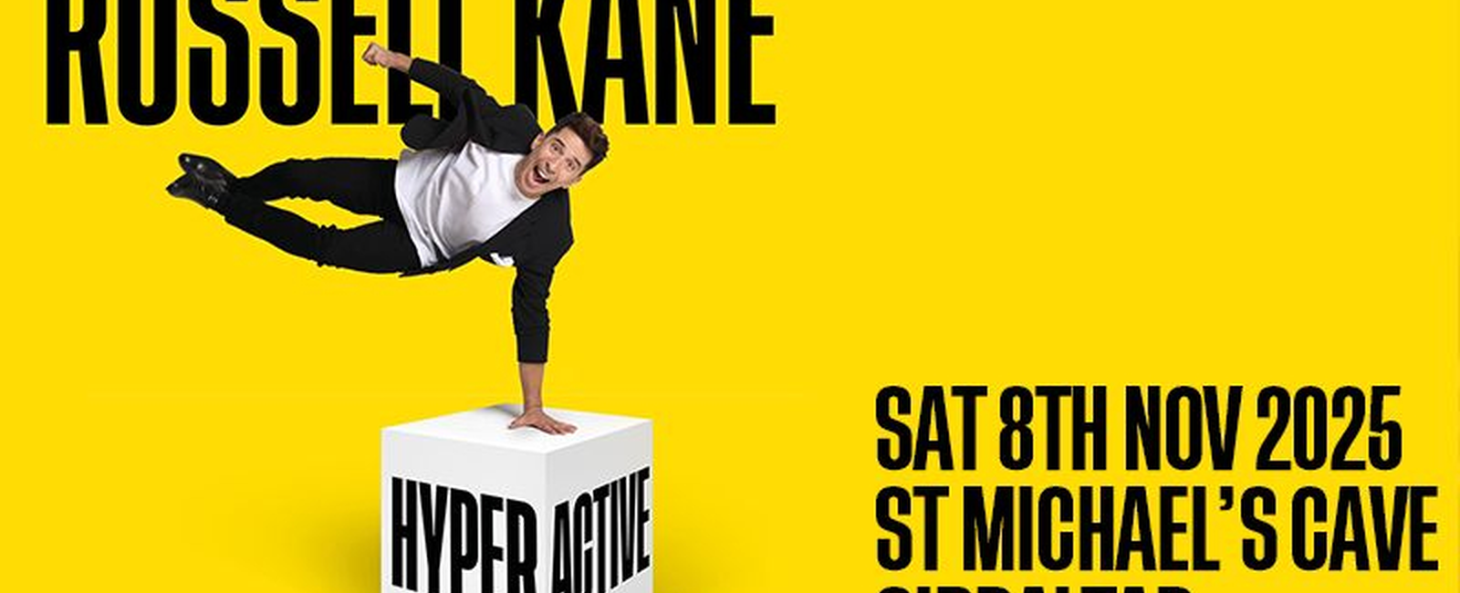 Russell Kane : HYPERACTIVE, Gibraltar | Events, Photos, Videos & more!